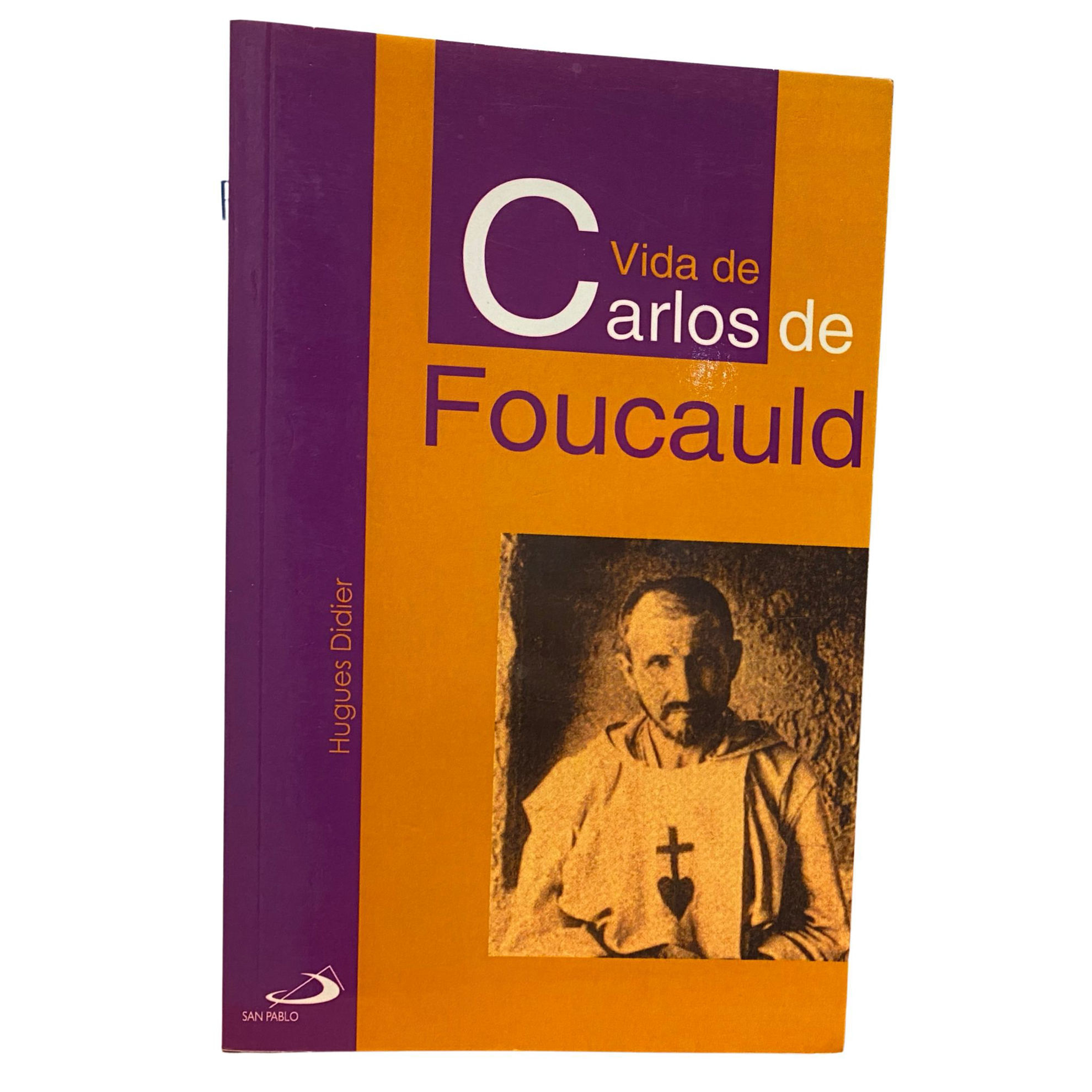 Paulinas. VIDA DE CARLOS DE FOUCAULD (VIDAS BREVES) #20