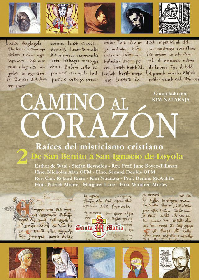Paulinas. CAMINO AL CORAZON (TOMO II)