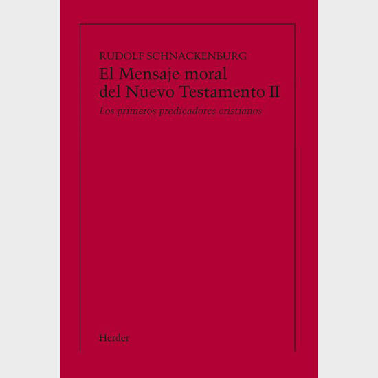 Paulinas. MENSAJE MORAL DEL NUEVO TESTAMENTO II (T) #186